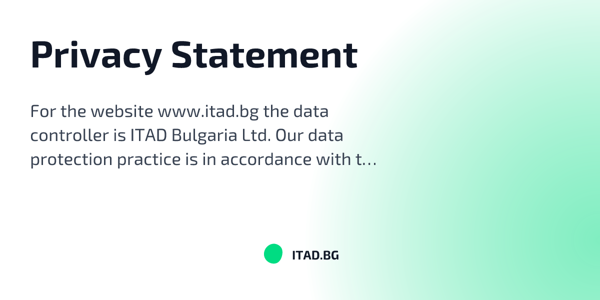 Privacy Statement | ITAD.BG